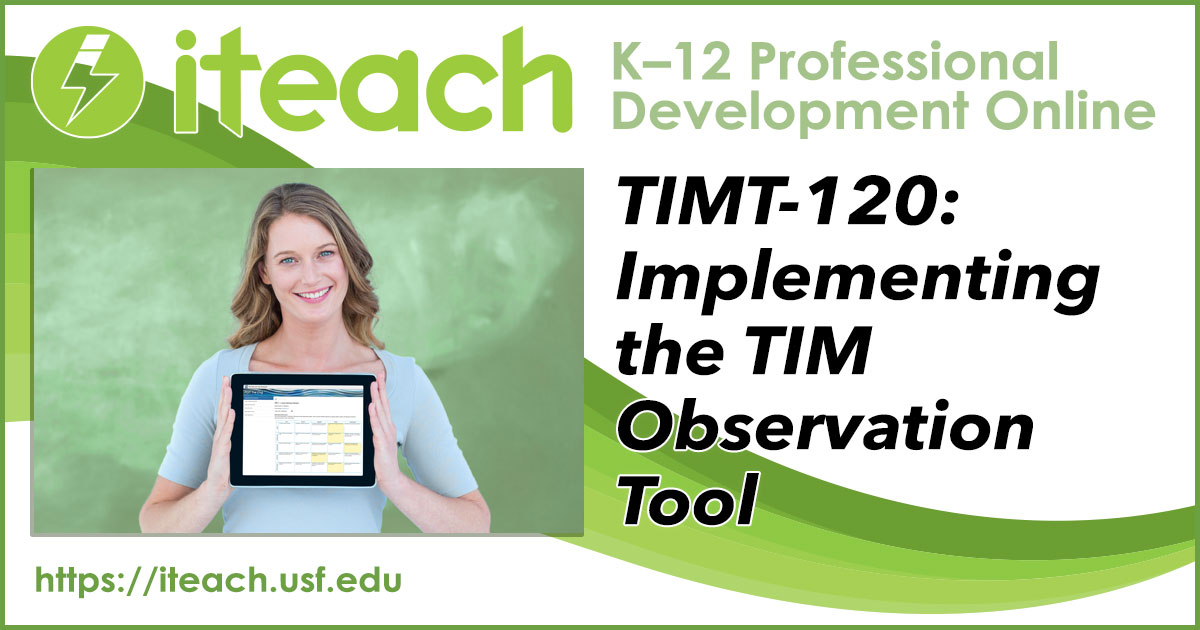 TIMT-120-Implementing the TIM Observation Tool | iTeach