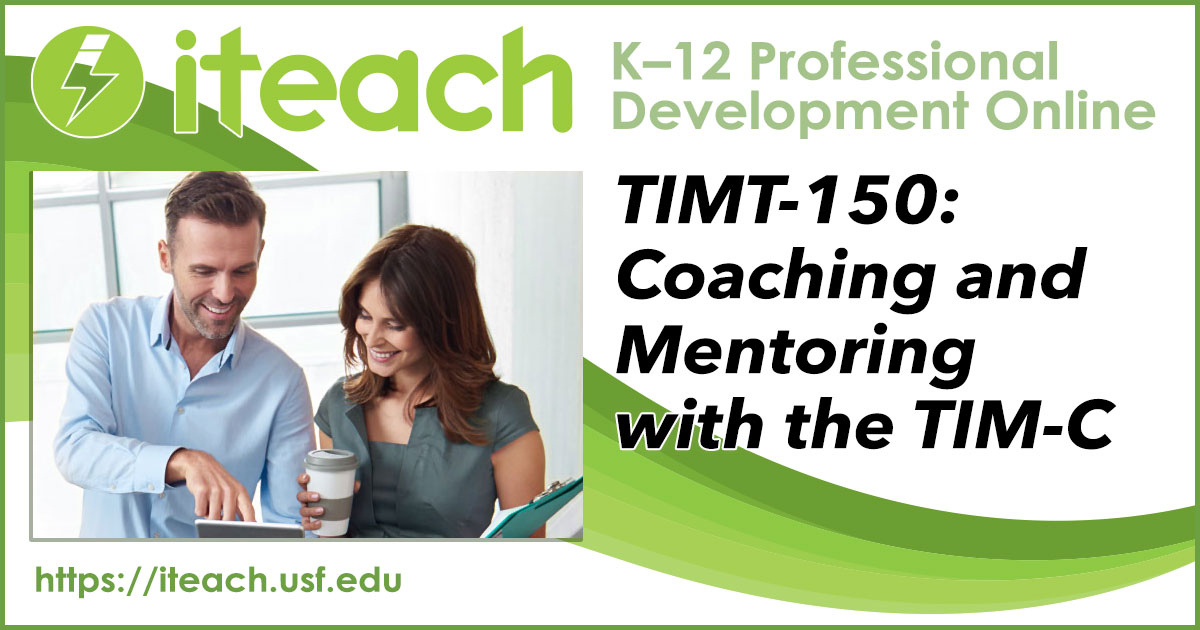 TIMT-150: Coaching and Mentoring with the TIM-C | iTeach